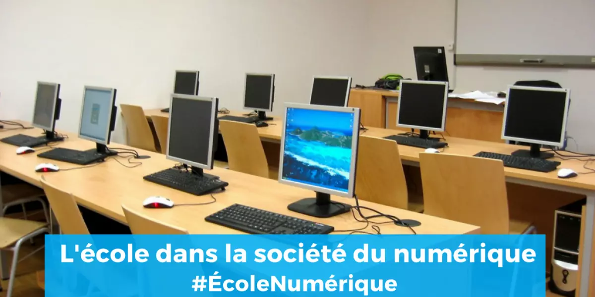 L'école dans la société du numérique : Lancement d'une consultation ...
